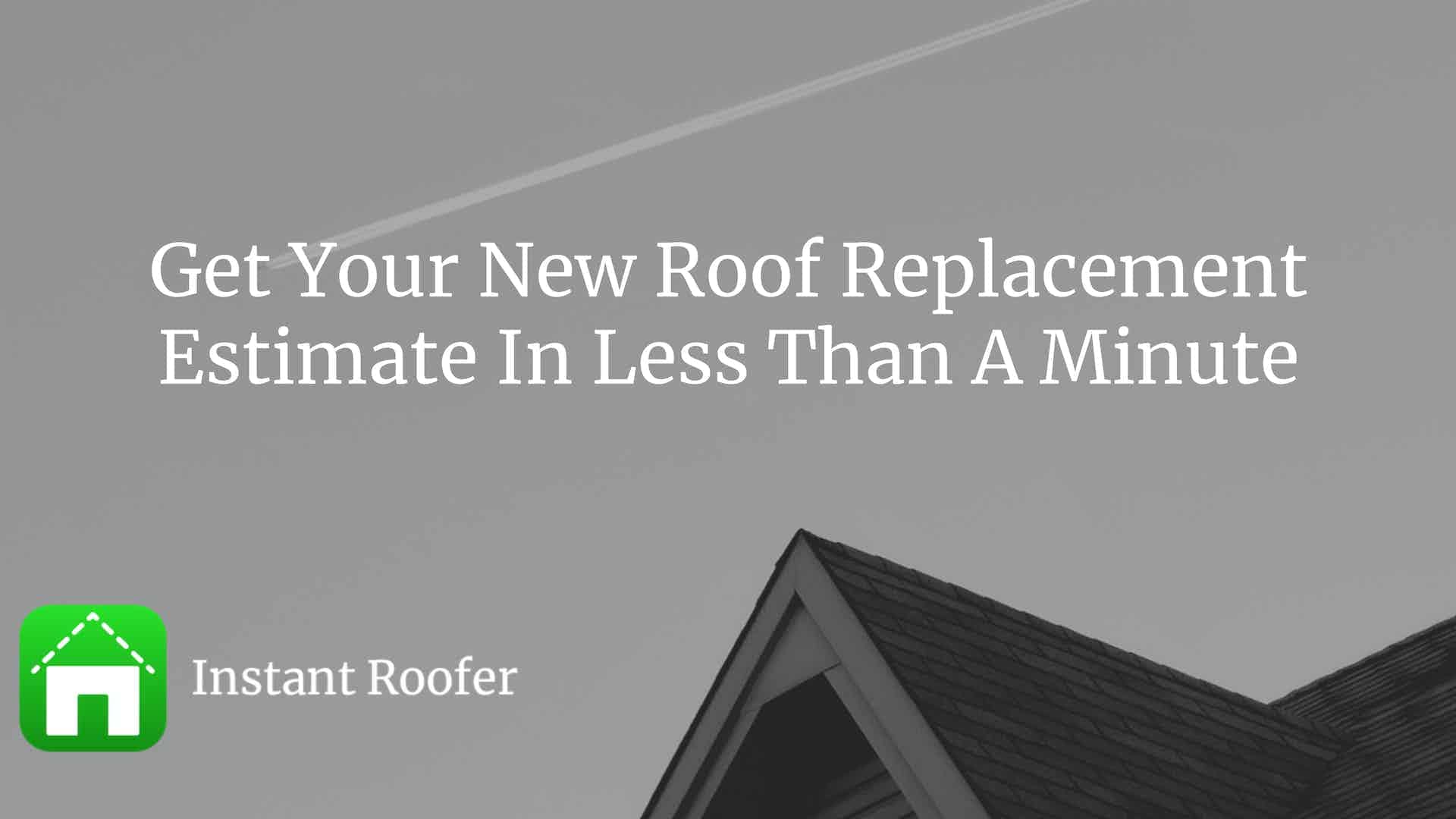 Instant Roof Estimates In Seconds Powered by AI